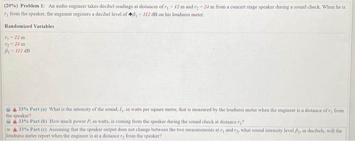 Solved (20\%) Problem-1: An aodio engineer takes decibel | Chegg.com