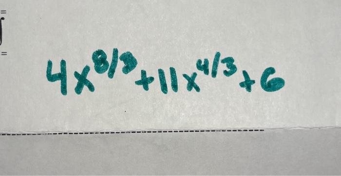Solved 4x8/3+11x4/3+6 | Chegg.com