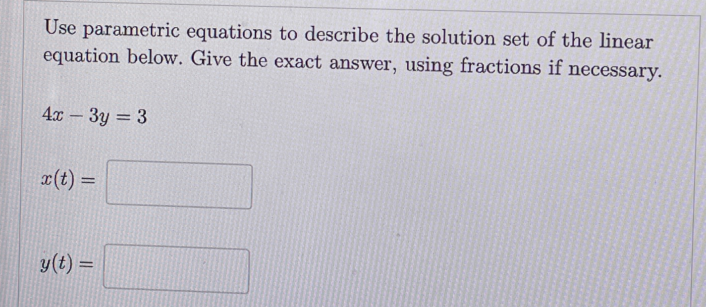 Solved Use parametric equations to describe the solution set | Chegg.com