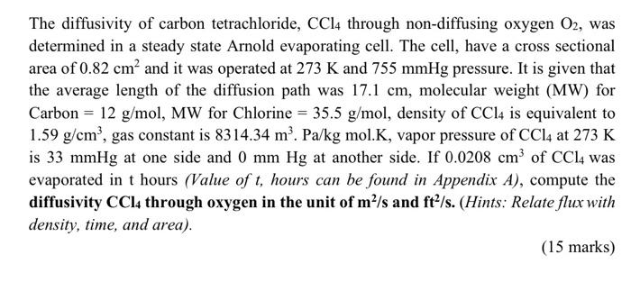 Solved The diffusivity of carbon tetrachloride, CCl4 through | Chegg.com