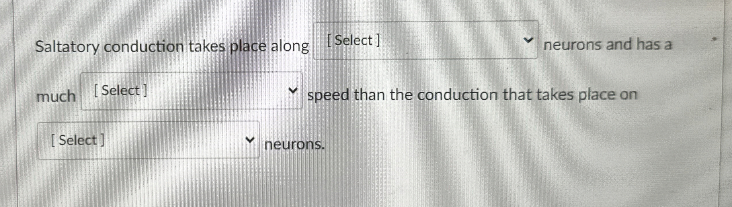Solved Saltatory conduction takes place along[ ﻿Select] | Chegg.com