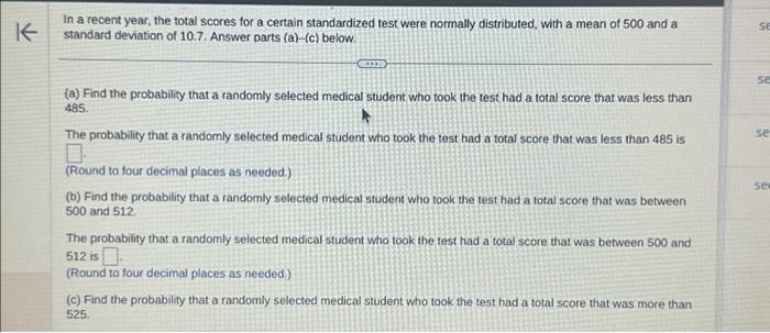 Solved In a recent year, the total scores for a certain | Chegg.com
