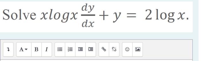 Solved Solve xlogxdxdy+y=2logx | Chegg.com