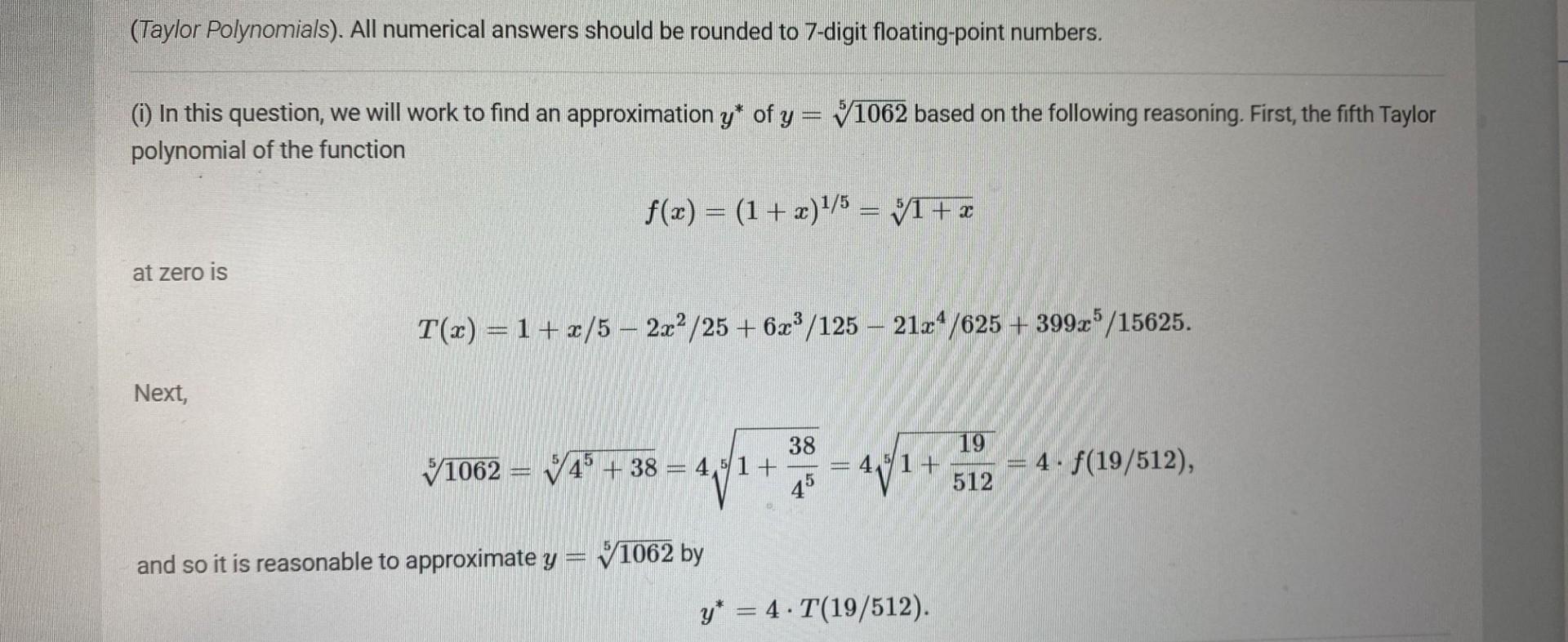 Solved (Taylor Polynomials). All numerical answers should be | Chegg.com