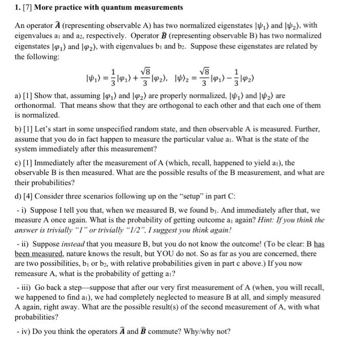 Solved 1. [7] More practice with quantum measurements An | Chegg.com