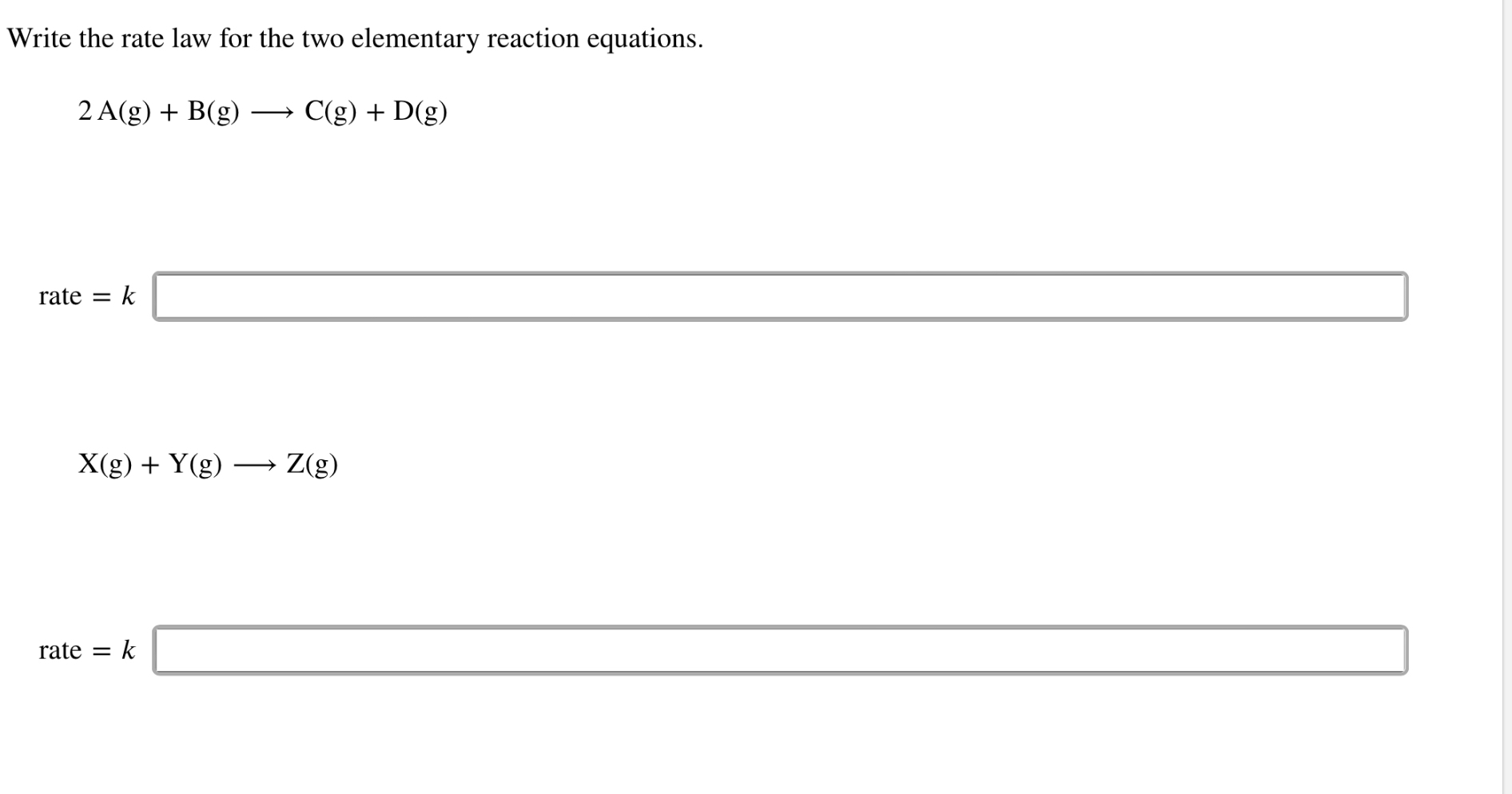 Solved Write the rate law for the two elementary reaction | Chegg.com