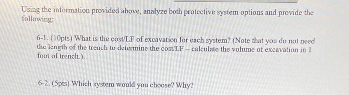 Solved 6. (15pts) As you are planning an excavation for a | Chegg.com