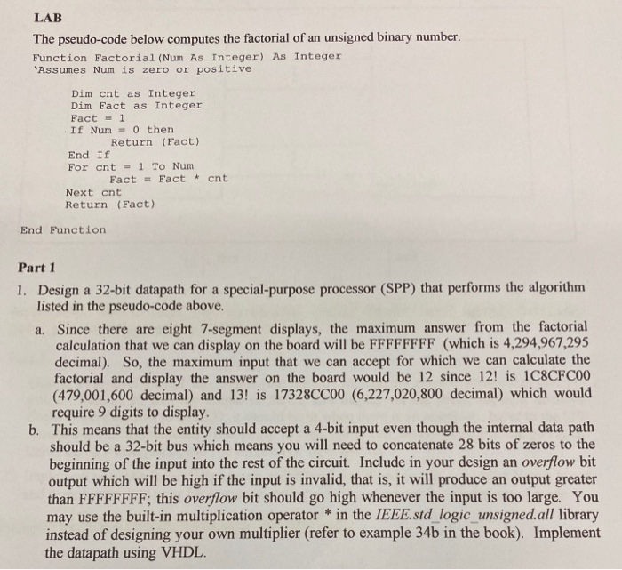 LAB The pseudo-code below computes the factorial of | Chegg.com