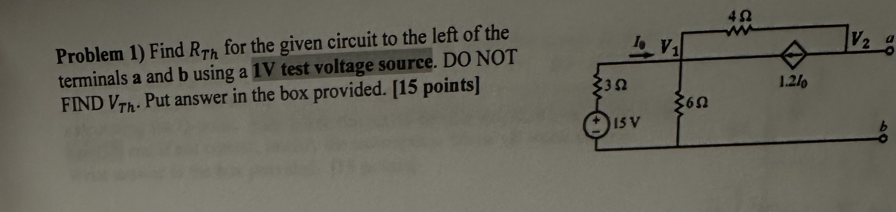 Solved Problem 1) ﻿Find RTh ﻿for the given circuit to the | Chegg.com