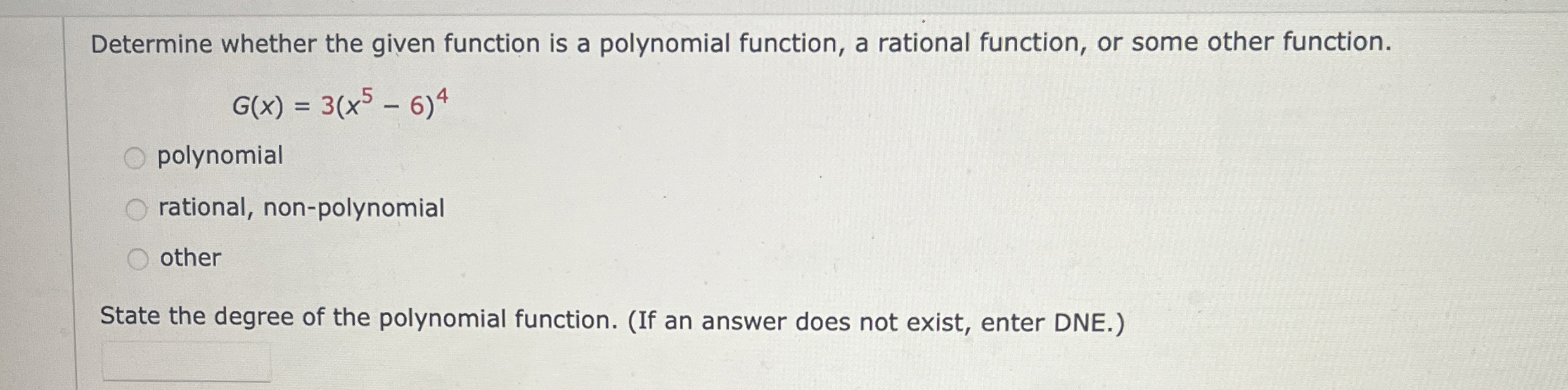 Solved Determine whether the given function is a polynomial | Chegg.com