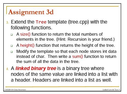 Solved Assignment 3d 3. Extend the Tree template (tree.cpp) | Chegg.com