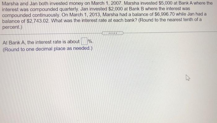 Solved Marsha and Jan both invested money on March 1, 2007. | Chegg.com