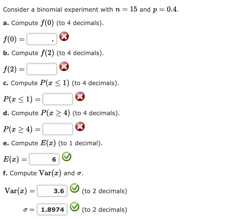 Solved Consider a binomial experiment with n=15 ﻿and | Chegg.com