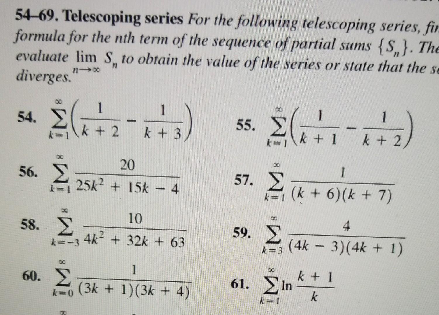 Solved 54–69. Telescoping series For the following | Chegg.com