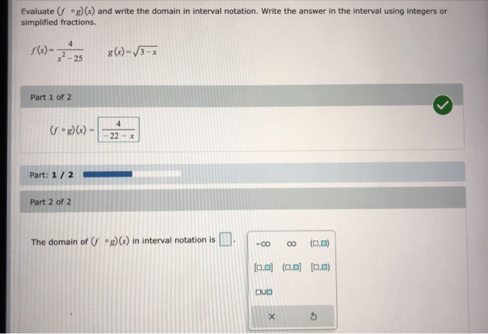 Solved Evaluate (fºg)(x) and write the domain in interval | Chegg.com