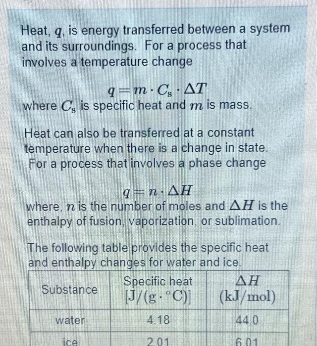 Heat, q, is energy transferred between a system and | Chegg.com