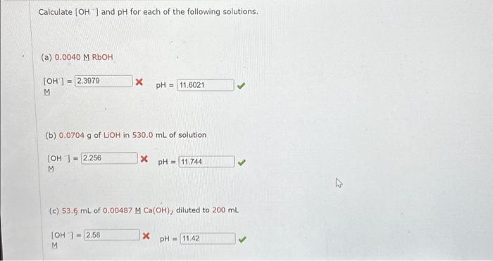 Solved Calculate [OH] and pH for each of the following | Chegg.com