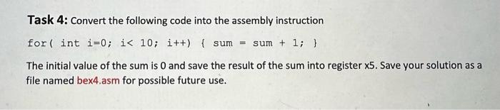 Solved Task 4: Convert the following code into the assembly | Chegg.com