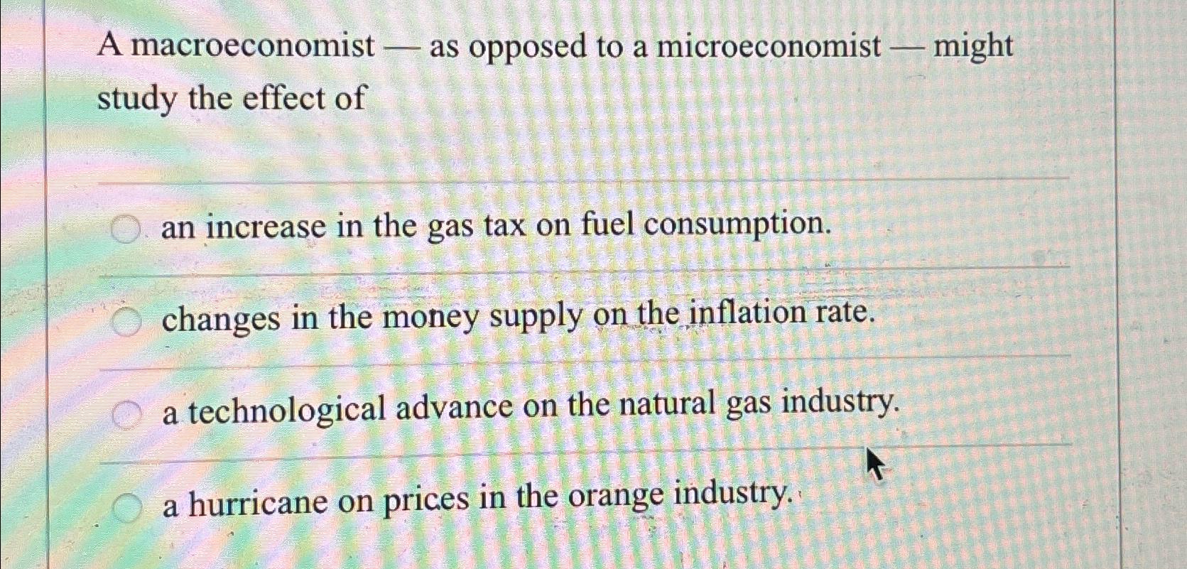 Solved A macroeconomist - as opposed to a microeconomist - | Chegg.com Solved A macroeconomist - as opposed to a microeconomist - | Chegg.com