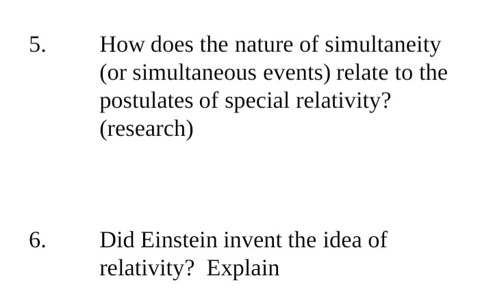 Solved 5. How does the nature of simultaneity (or | Chegg.com