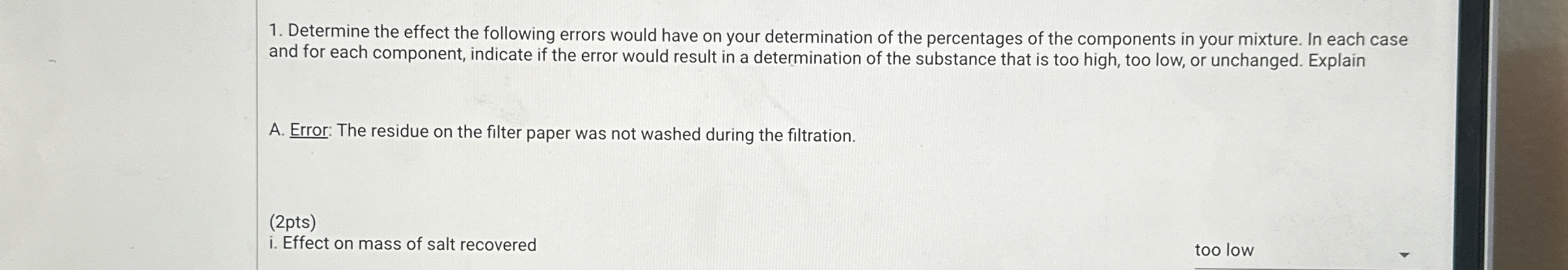 Solved Determine the effect the following errors would have | Chegg.com