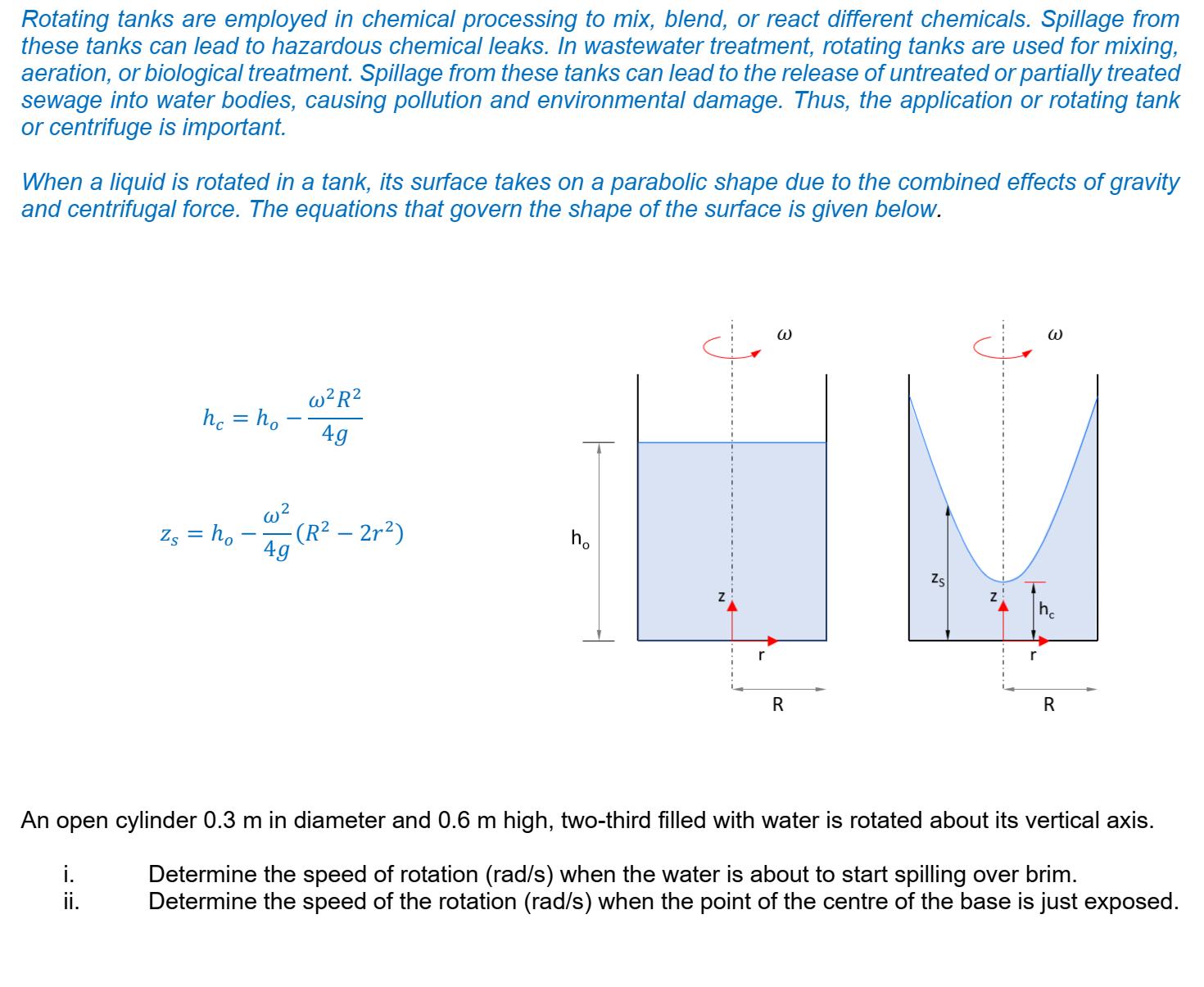 Solved Rotating tanks are employed in chemical processing to | Chegg.com