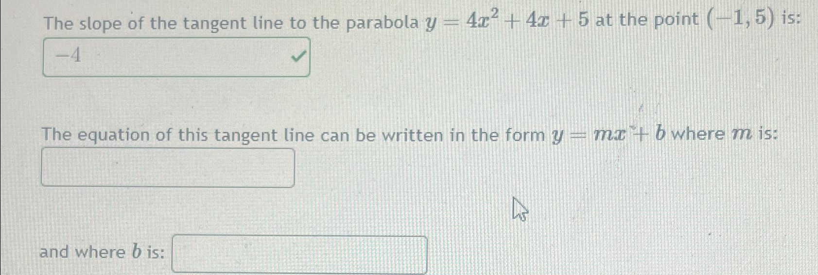 Solved The slope of the tangent line to the parabola | Chegg.com