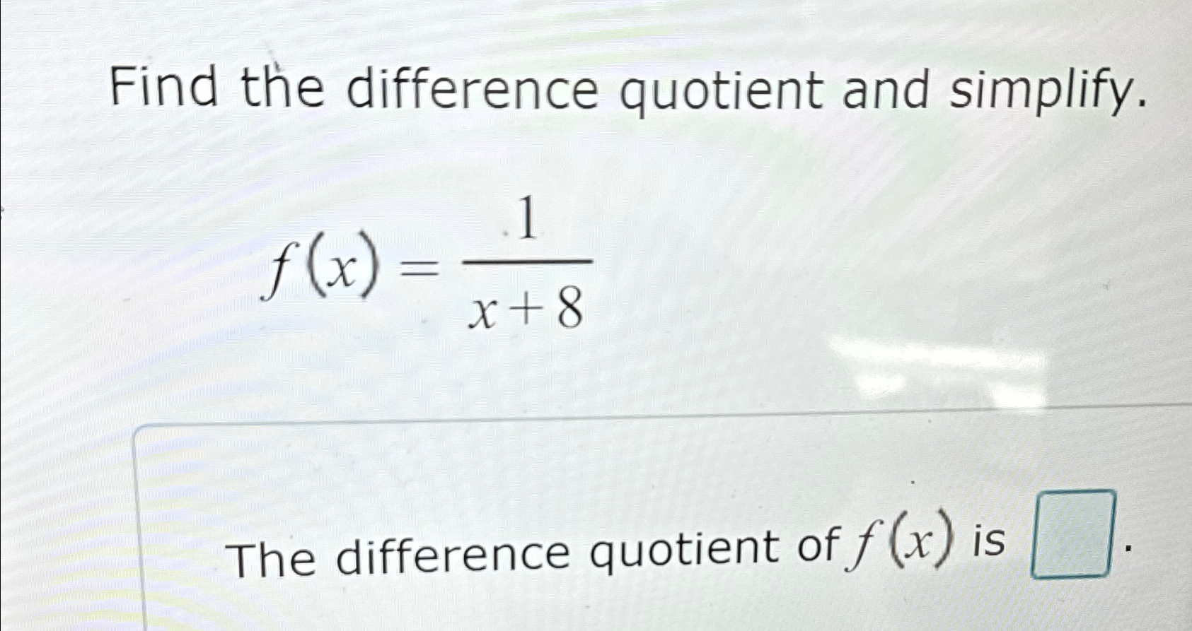 Solved Find the difference quotient and | Chegg.com