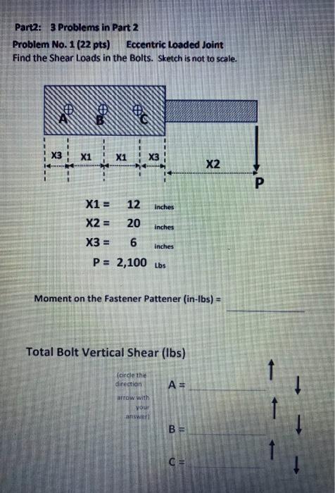 Solved Part2: 3 Problems in Part 2 Problem No. 1 (22 pts) | Chegg.com