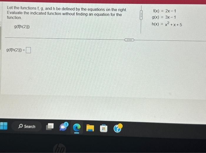 Solved Let the functions f,g, and h be defined by the | Chegg.com