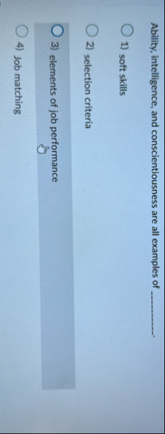 Solved Ability, intelligence, and conscientiousness are all | Chegg.com