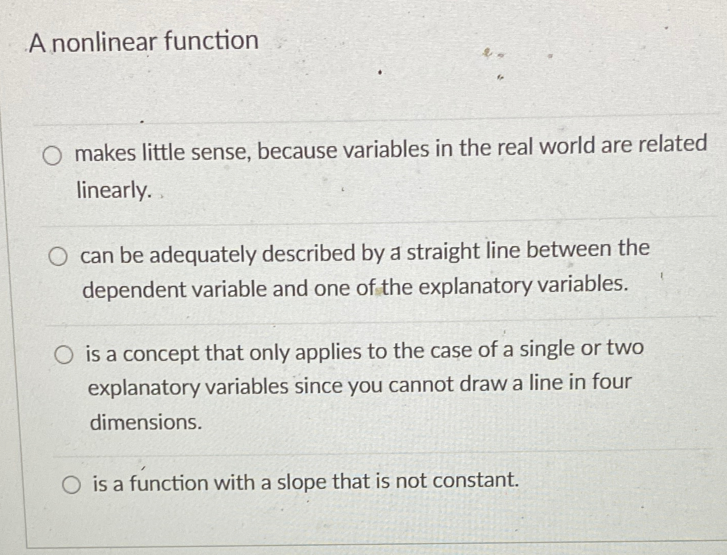 Solved A nonlinear functionmakes little sense, because | Chegg.com