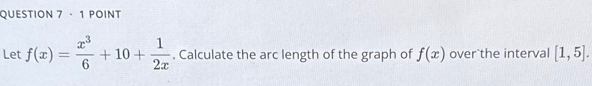 Solved Let f(x)=x36+10+12x. ﻿Calculate the arc length of the | Chegg.com