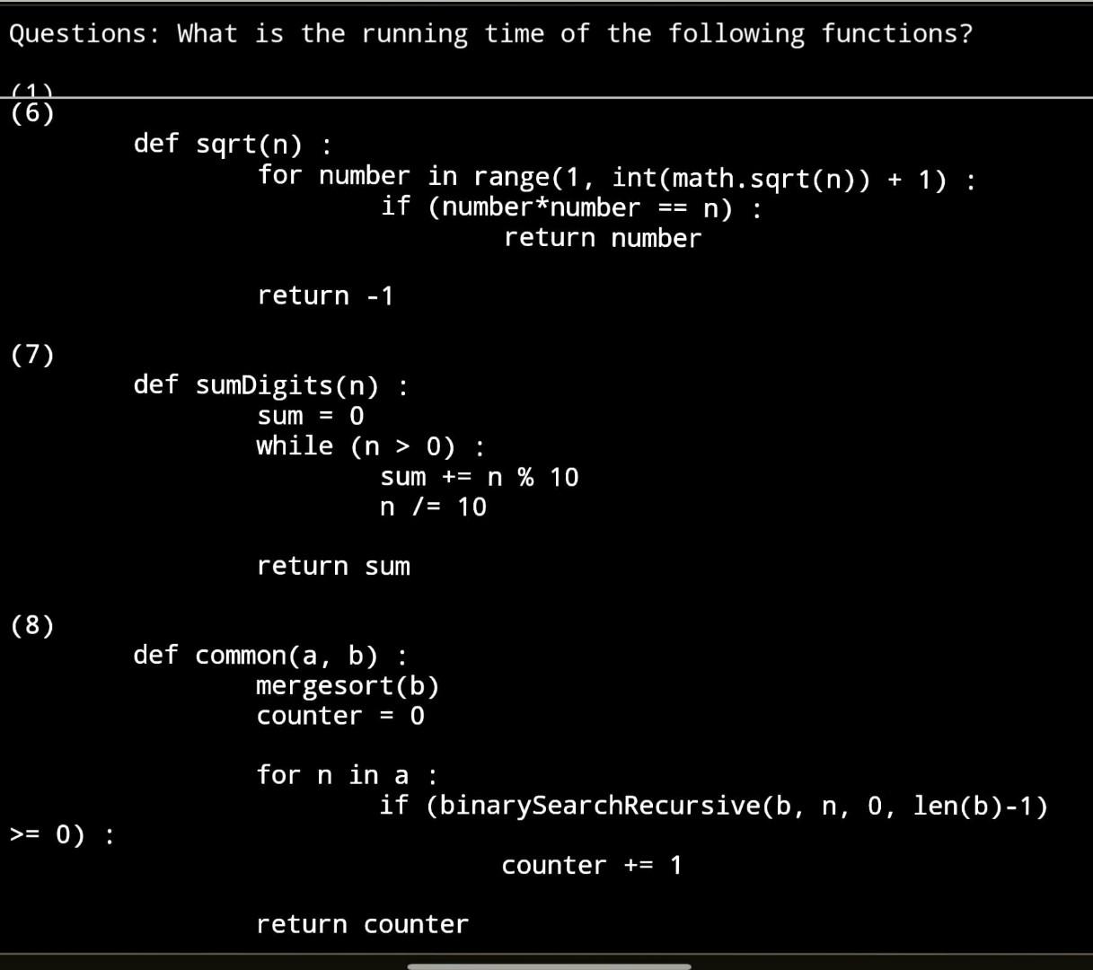 Solved (1) def sqrt( n): for number in range(1, int | Chegg.com