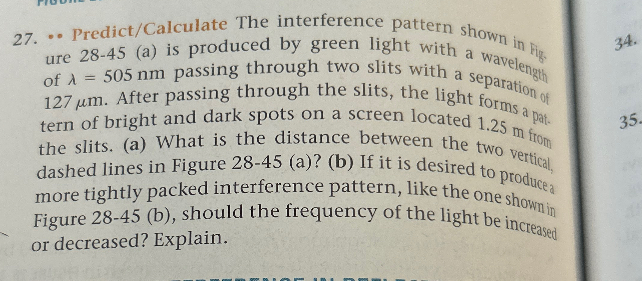 Solved . ﻿Predict/Calculate The interference pattern shown | Chegg.com