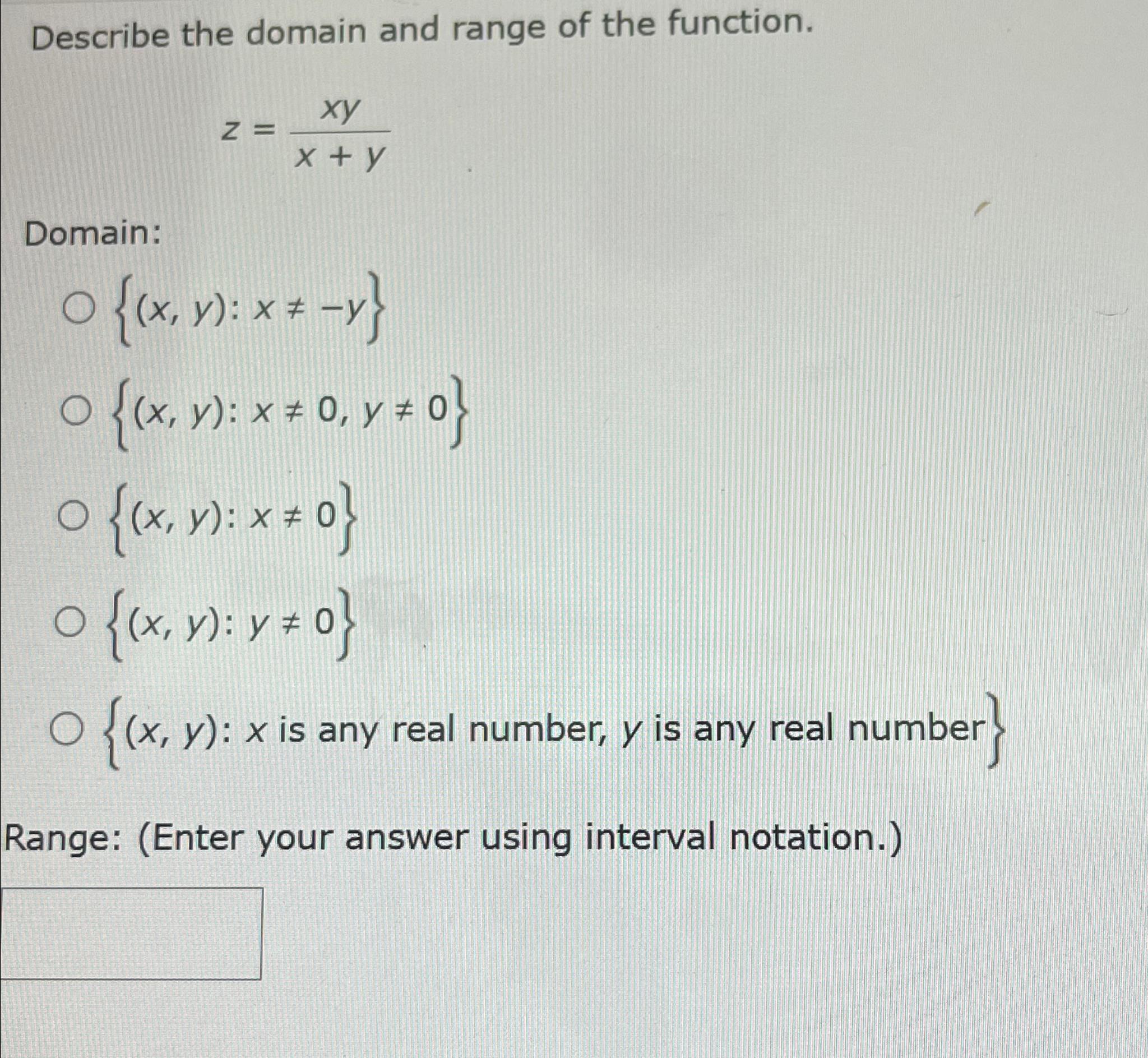 Solved Describe the domain and range of the | Chegg.com