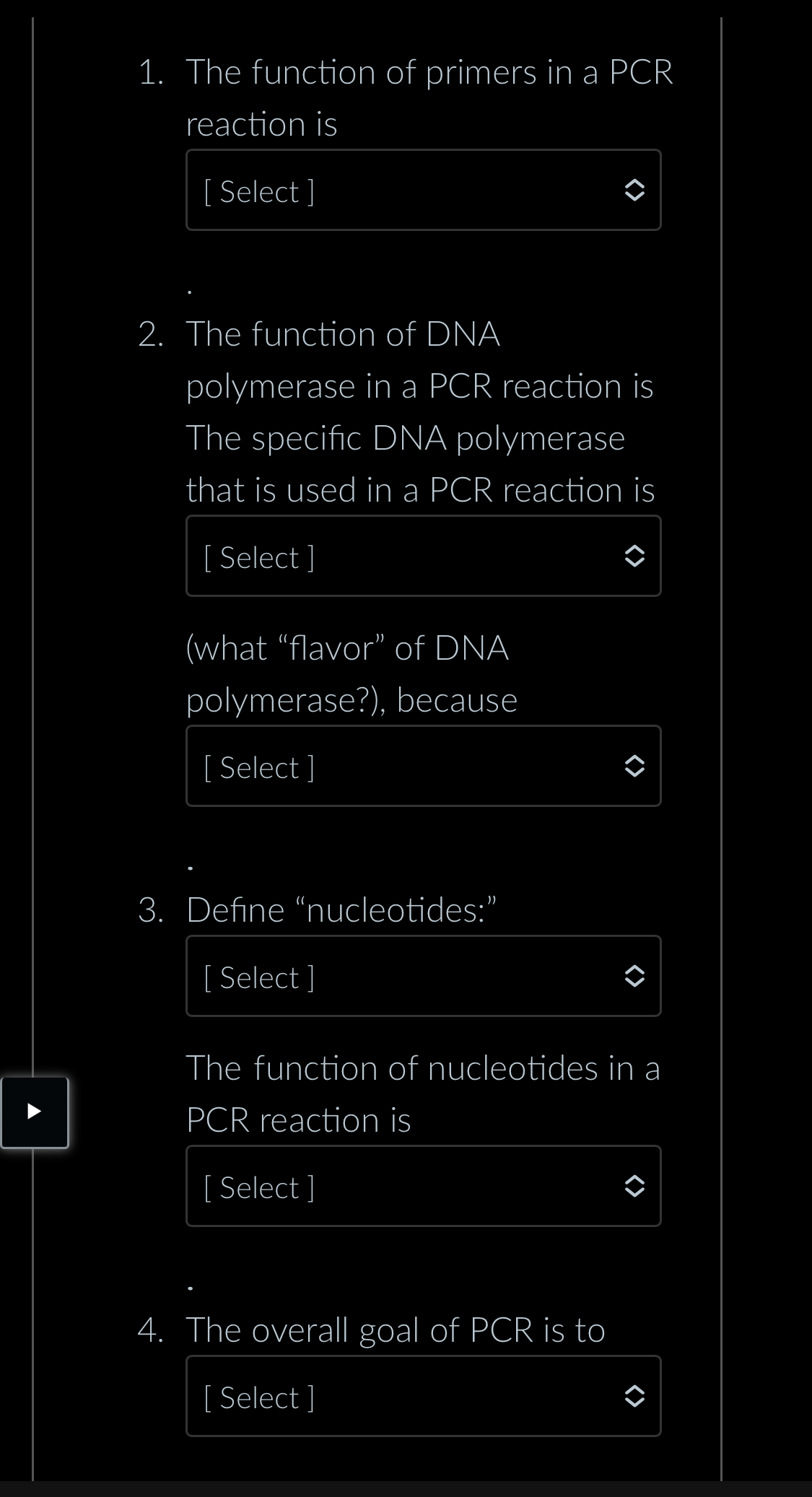 Solved The function of primers in a PCR reaction isThe | Chegg.com
