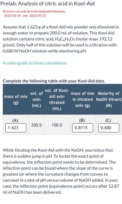 Solved Assume that 1.623 g of a Kool-Aid mix powder was | Chegg.com