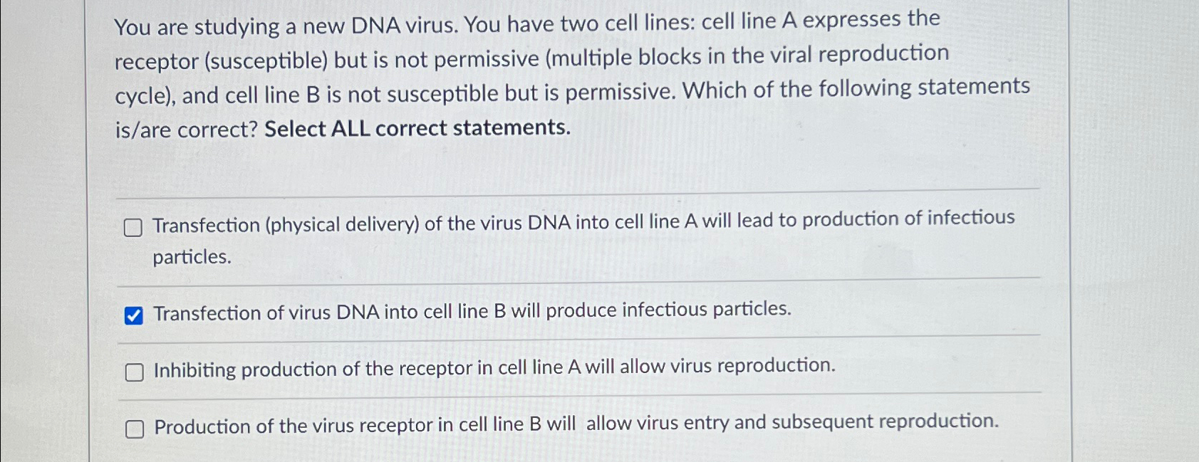 Solved You are studying a new DNA virus. You have two cell | Chegg.com