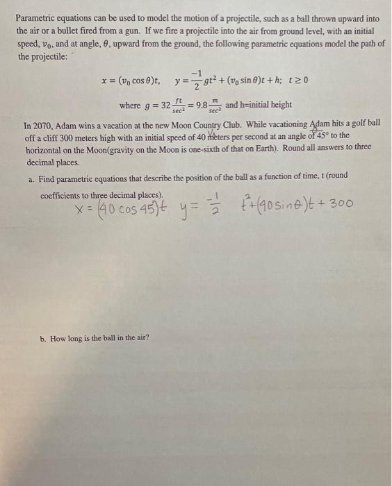 Solved Parametric equations can be used to model the motion | Chegg.com