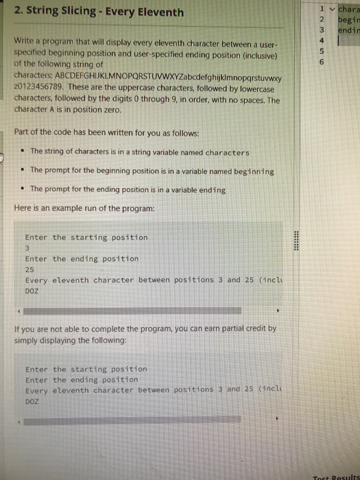 Solved 2. String Slicing - Every Eleventh 1 chara begin | Chegg.com
