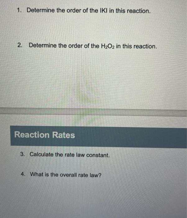 Solved 1. Determine the order of the IKI in this | Chegg.com