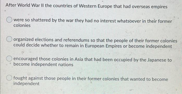 After World War II the countries of Western Europe | Chegg.com