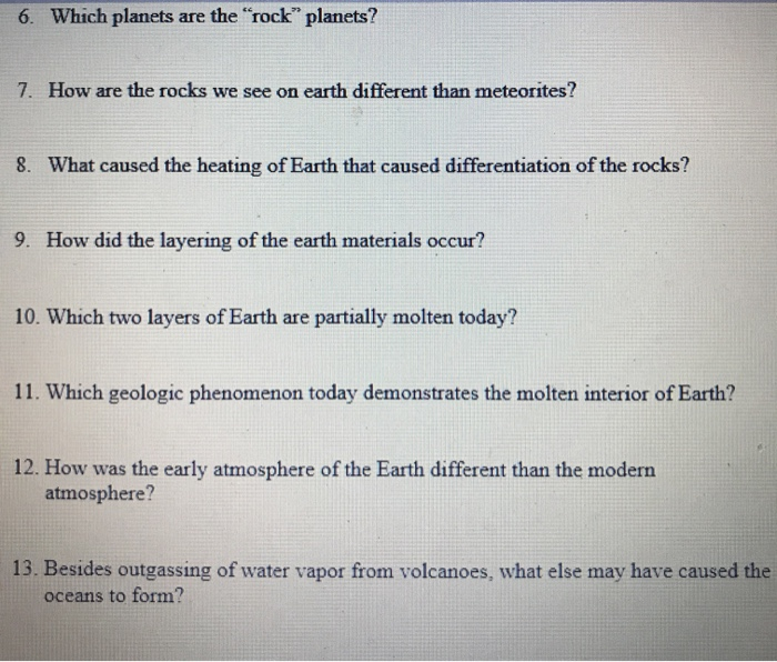 Solved 6. Which planets are the “rock” planets? 7. How are | Chegg.com