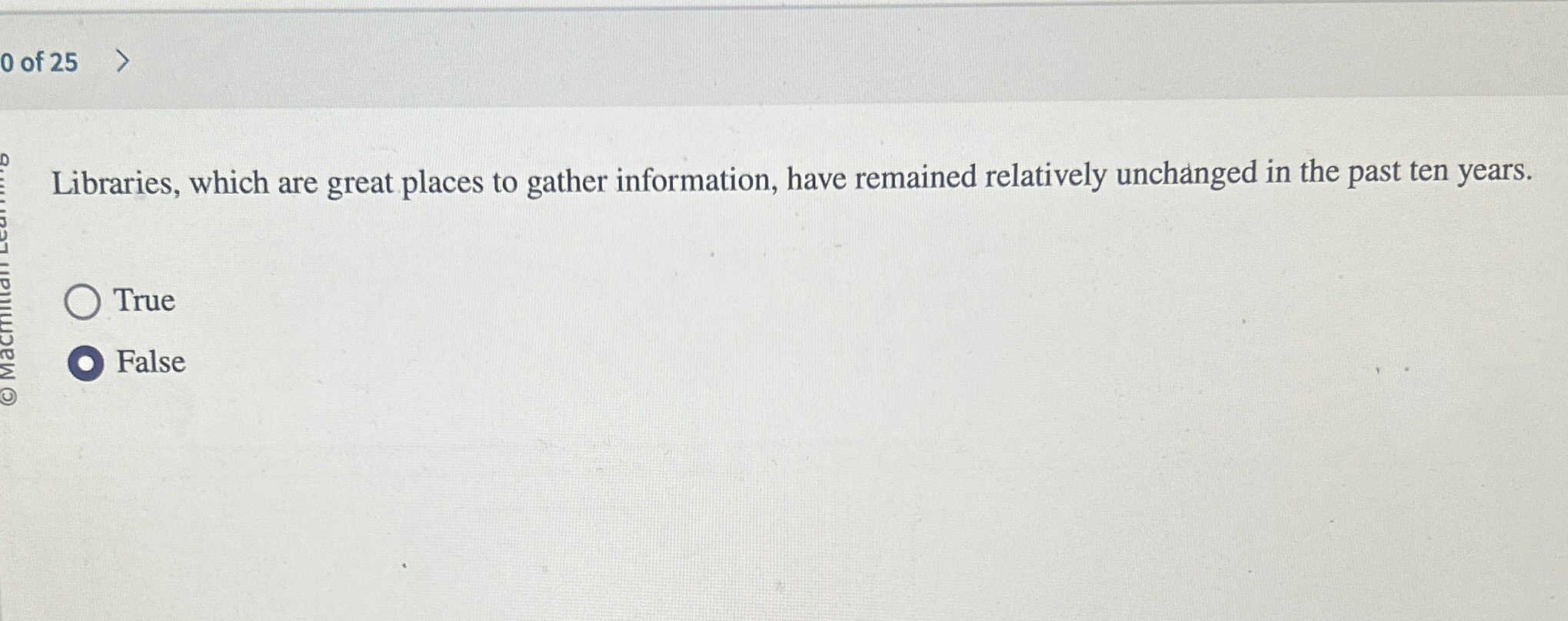 Solved 0 ﻿of 25Libraries, which are great places to gather | Chegg.com
