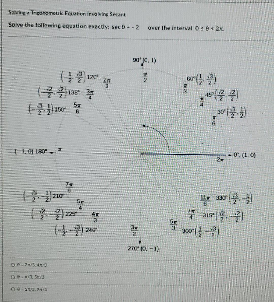 Solved Solving a Trigonometric Equation Inwolving Secant | Chegg.com
