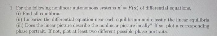 Solved 1. For the following nonlinear autonomous systems x' | Chegg.com