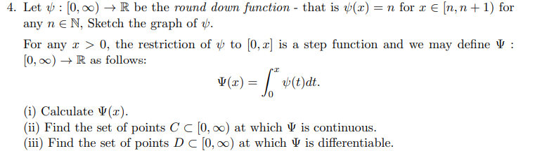 Solved 4. Let y : (0,00) +R be the round down function - | Chegg.com