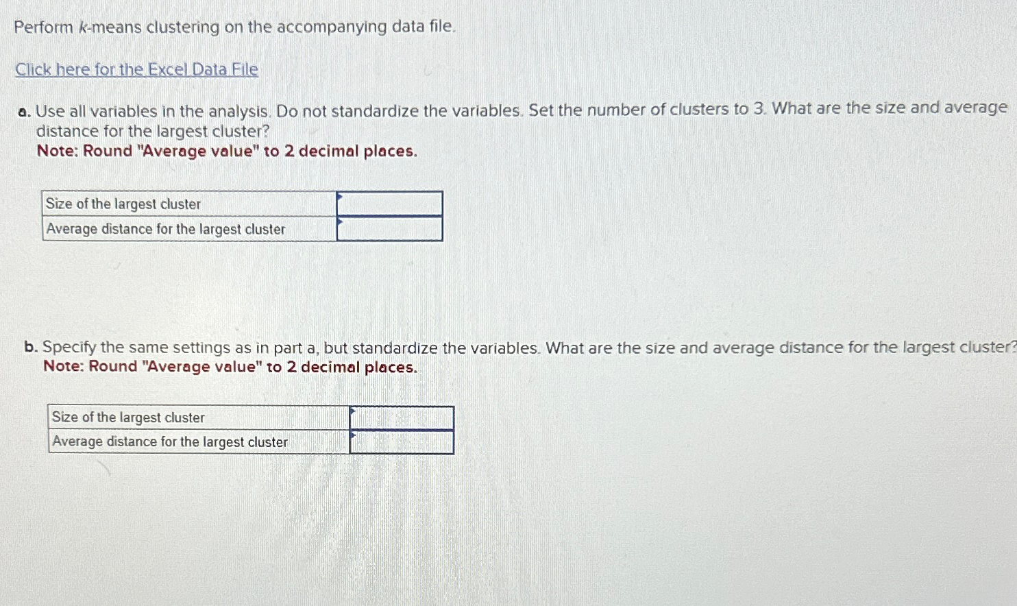 Solved Perform k-means clustering on the accompanying data | Chegg.com