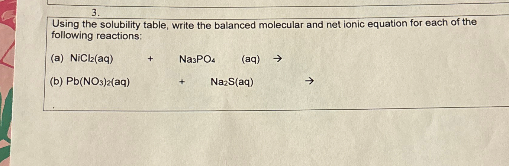 Solved Using the solubility table, write the balanced | Chegg.com